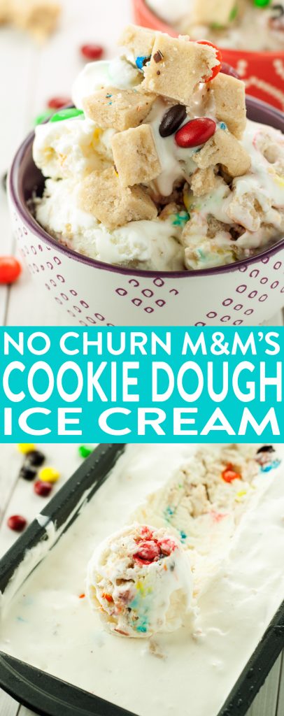 No Churn M&M's® Cookie Dough Ice Cream • A Simple Pantry