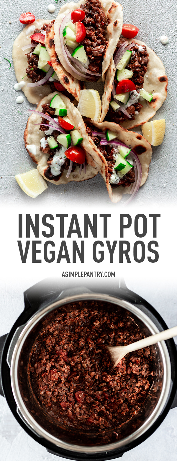 Instant Pot Vegan Gyro Recipe • A Simple Pantry